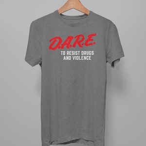 Vintage D.A.R.E Shirt 90s D.A.R.E Tee, Drug Abuse Resistance Education ...