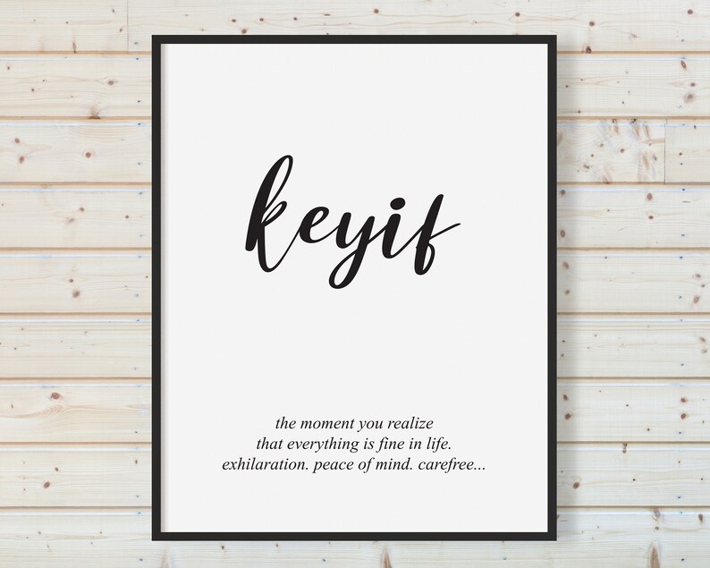 Keyif Definition Print Turkish Definition Wall Art Printable - Etsy
