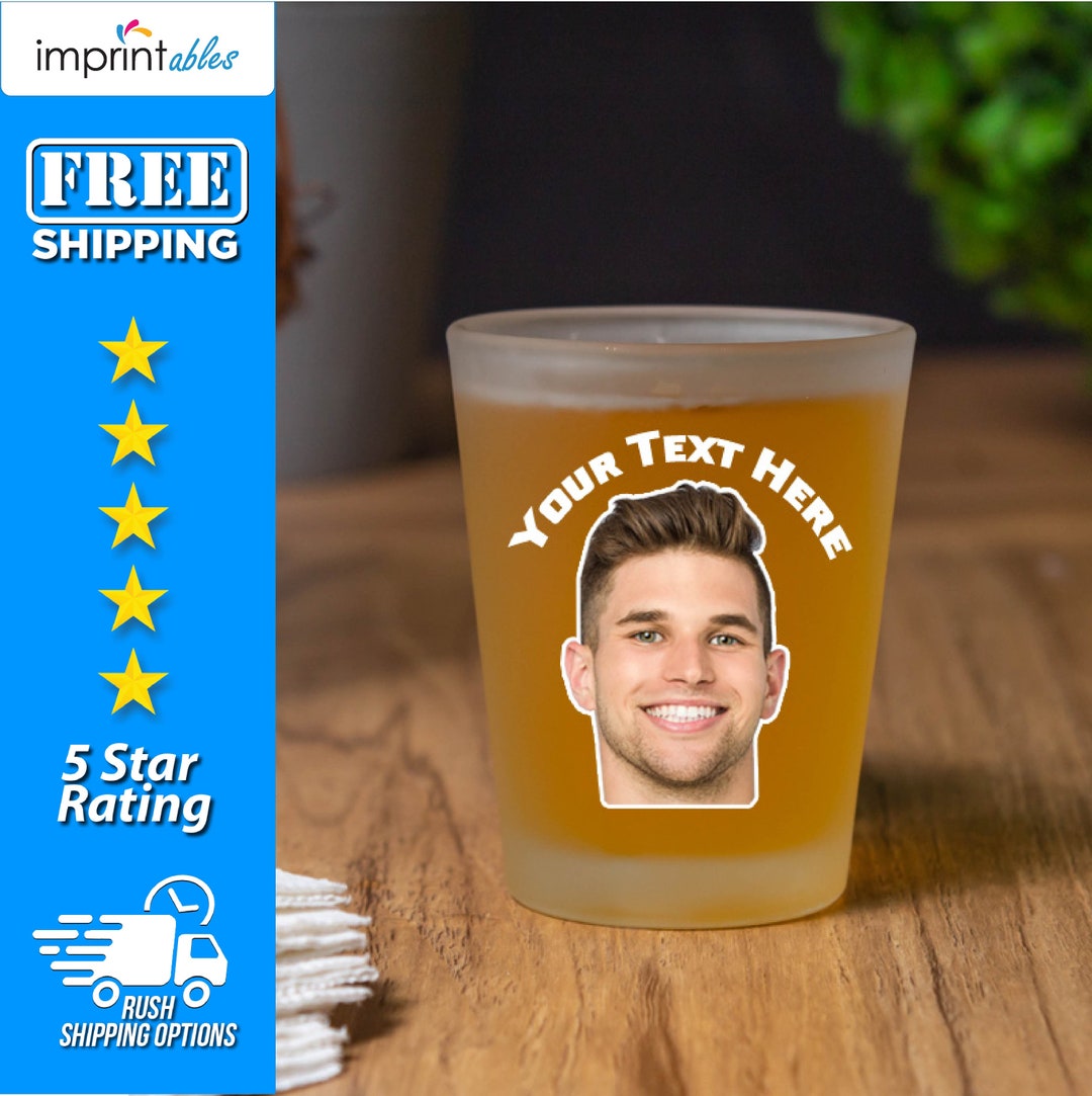 Custom Shot Glasses With Your Picture- 1.75 Oz Shot Glass, Personalized ...