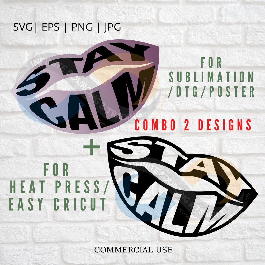 Lips Svg Files for Cricut, Word Cloud, Stay Calm Lip Design Svg ...