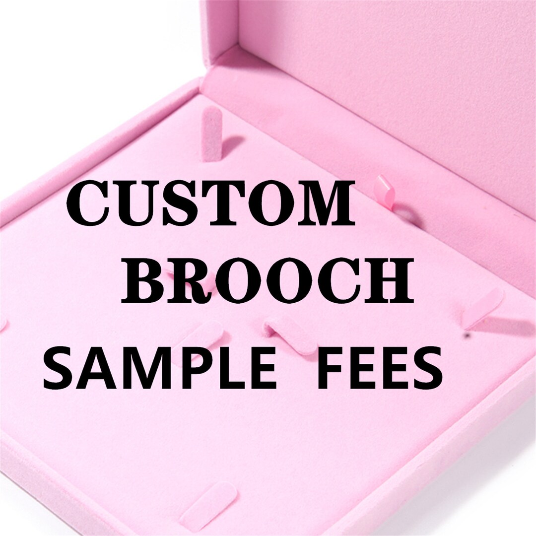 Customized Logo or Image Brooch Pin Sample Fees - Etsy