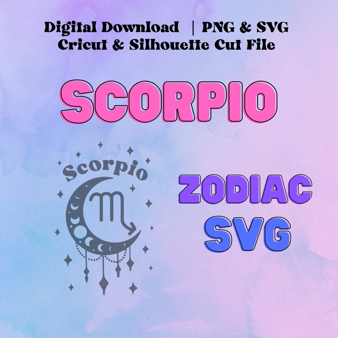 Scorpio Zodiac Cut File SVG Cricut Cut File Zodiac Digital File Zodiac ...
