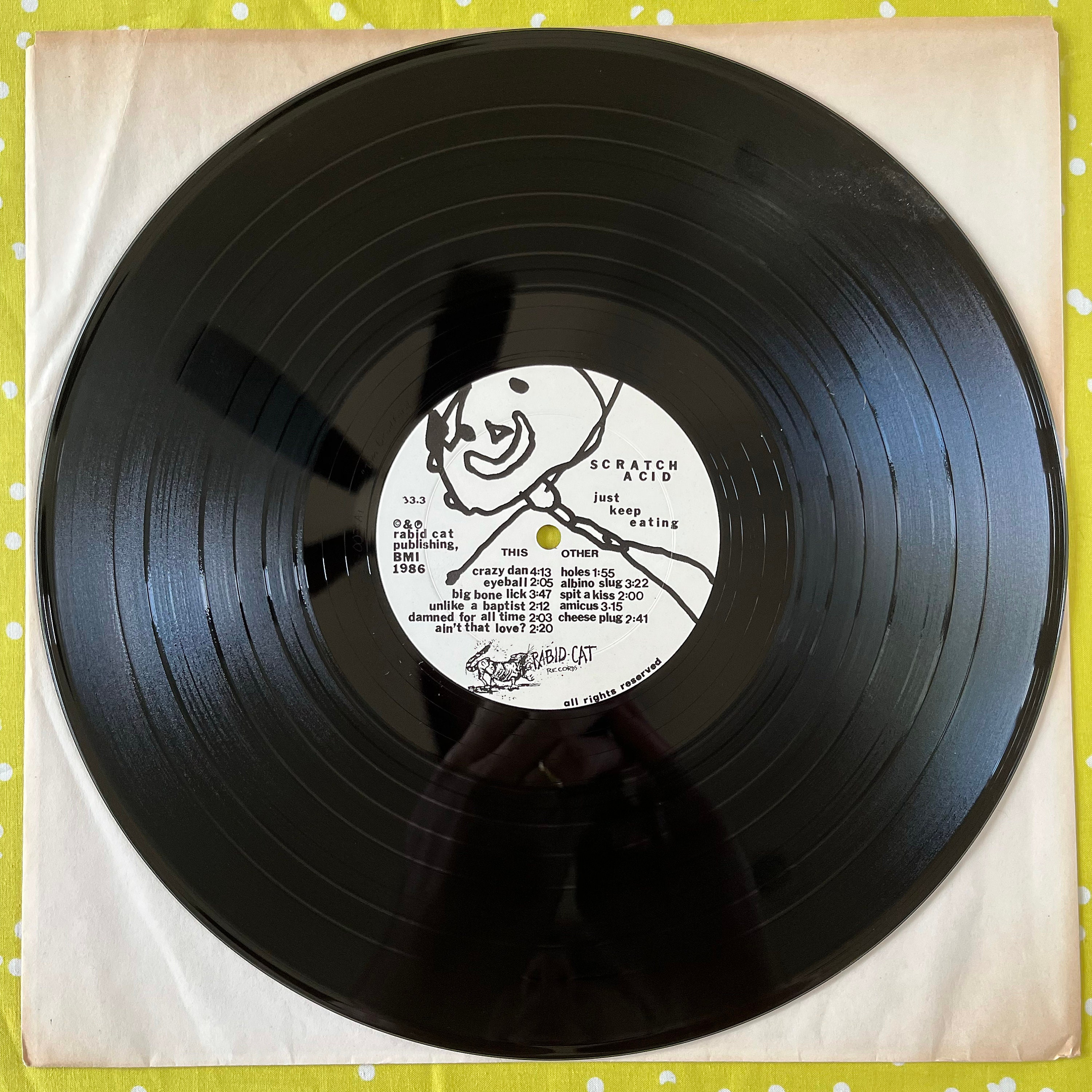 Scratch Acid Just Keep Eating 1986, Rabid Cat Records RAB/SA/007 ...