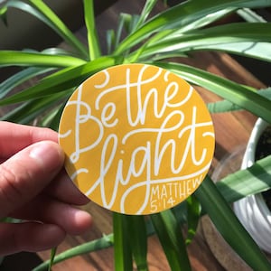 Be the Light Sticker, Matthew 5:14 Sticker, You Are the Light of the ...