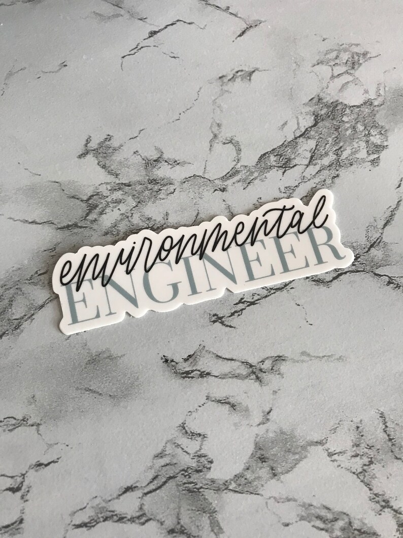 Environmental Engineer Sticker, STEM Sticker, Environmental Engineering ...