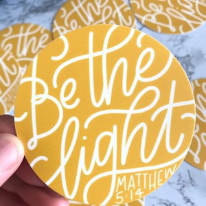 Be the Light Sticker, Matthew 5:14 Sticker, You Are the Light of the ...