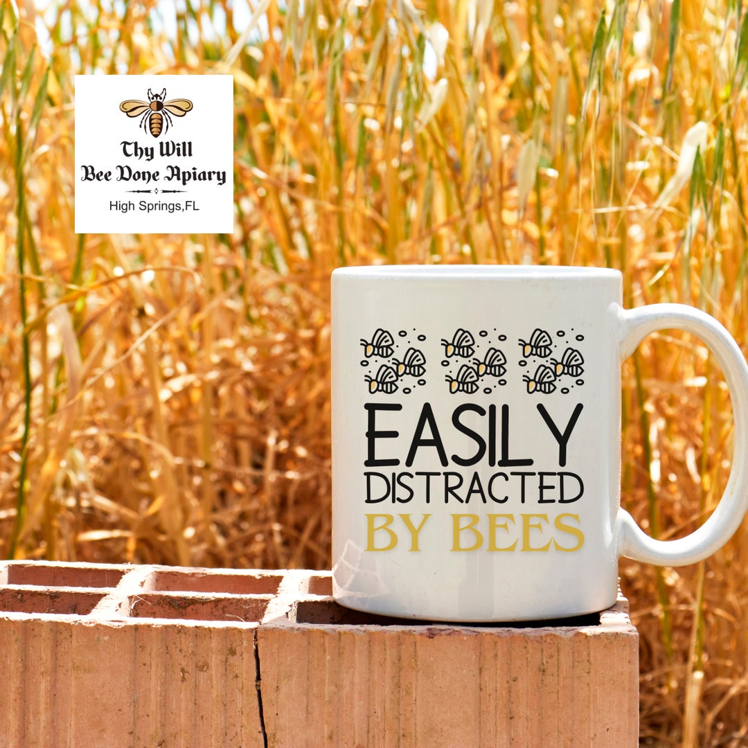 Easily Distracted by Bees Mug, Beekeeper Gift, Beekeeping Gift, Bee ...