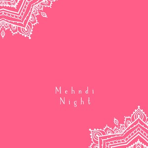 Mehndi Night Welcome Sign, Customizable / Editable Sangeet Sign ...