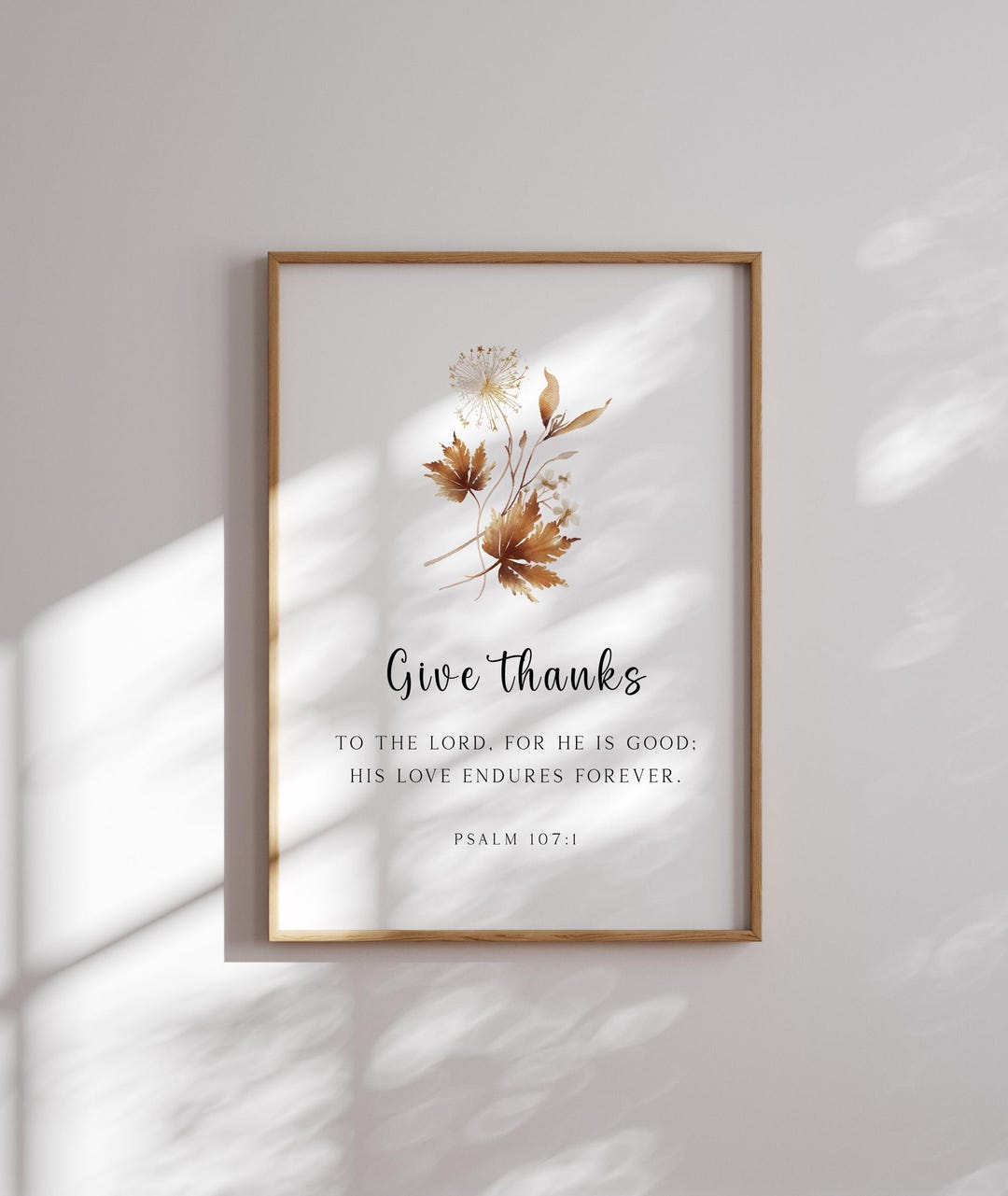 Give Thanks to the Lord Psalm 107:1, Floral Christian Art, Bible Verse ...