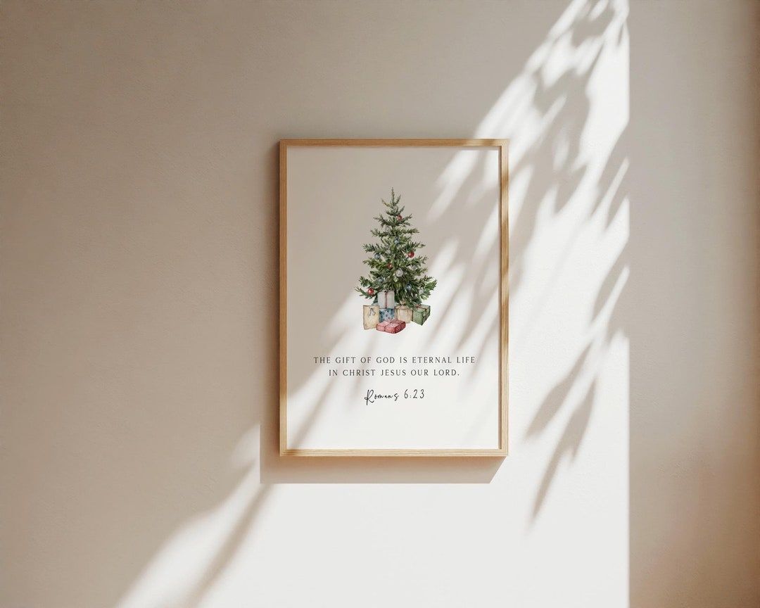 Christmas Tree, Gift of God is Eternal Life - Romans 6:23, Bible Verse ...