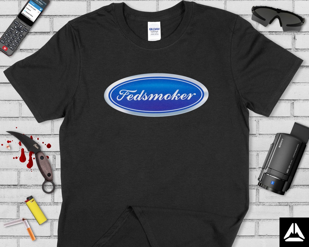 Fedsmoker Shirt, Tom Segura Shirt, Your Moms House Podcast Shirt, YMH ...
