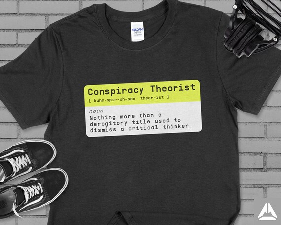 Conspiracy Theorist Shirt Infowars Shirt Alex Jones Shirt | Etsy