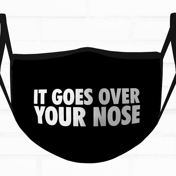 It Goes Over Your Nose - Etsy