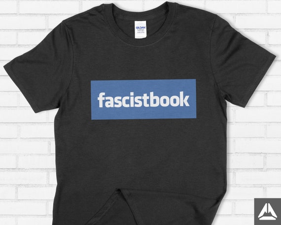 Fascistbook Shirt Censorship Shirt Facebook Shirt Infowars - Etsy