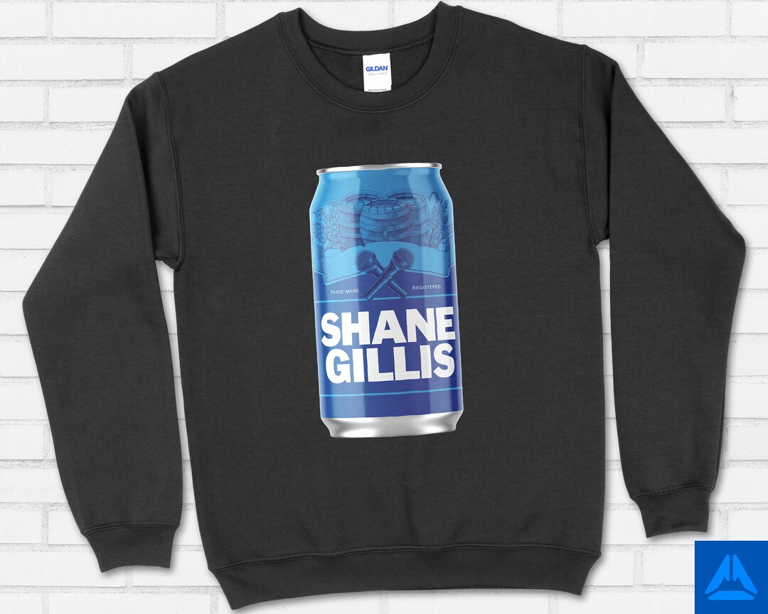 Shane Gillis Beer Can Sweatshirt - Gilly and Keeves Podcast - Etsy