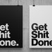 18x24 Get Shit Done Poster, Motivational Poster, Entrepreneur Poster ...