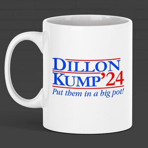 Dillon Kump 24 Mug Put Them in a Big Pot Mug Tim Dillon Mug Tim Dillon ...
