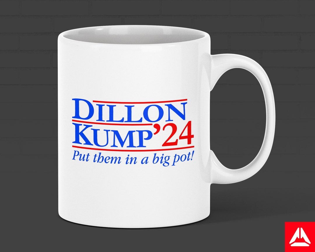 Dillon Kump 24 Mug Put Them in a Big Pot Mug Tim Dillon Mug Tim Dillon ...