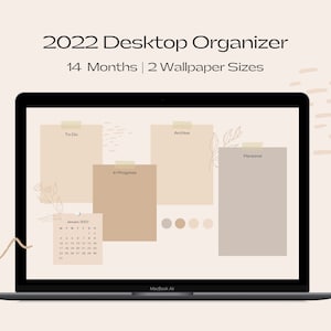Desktop Wallpaper Organizer With 2022 Calendar | Neutral Tones ...