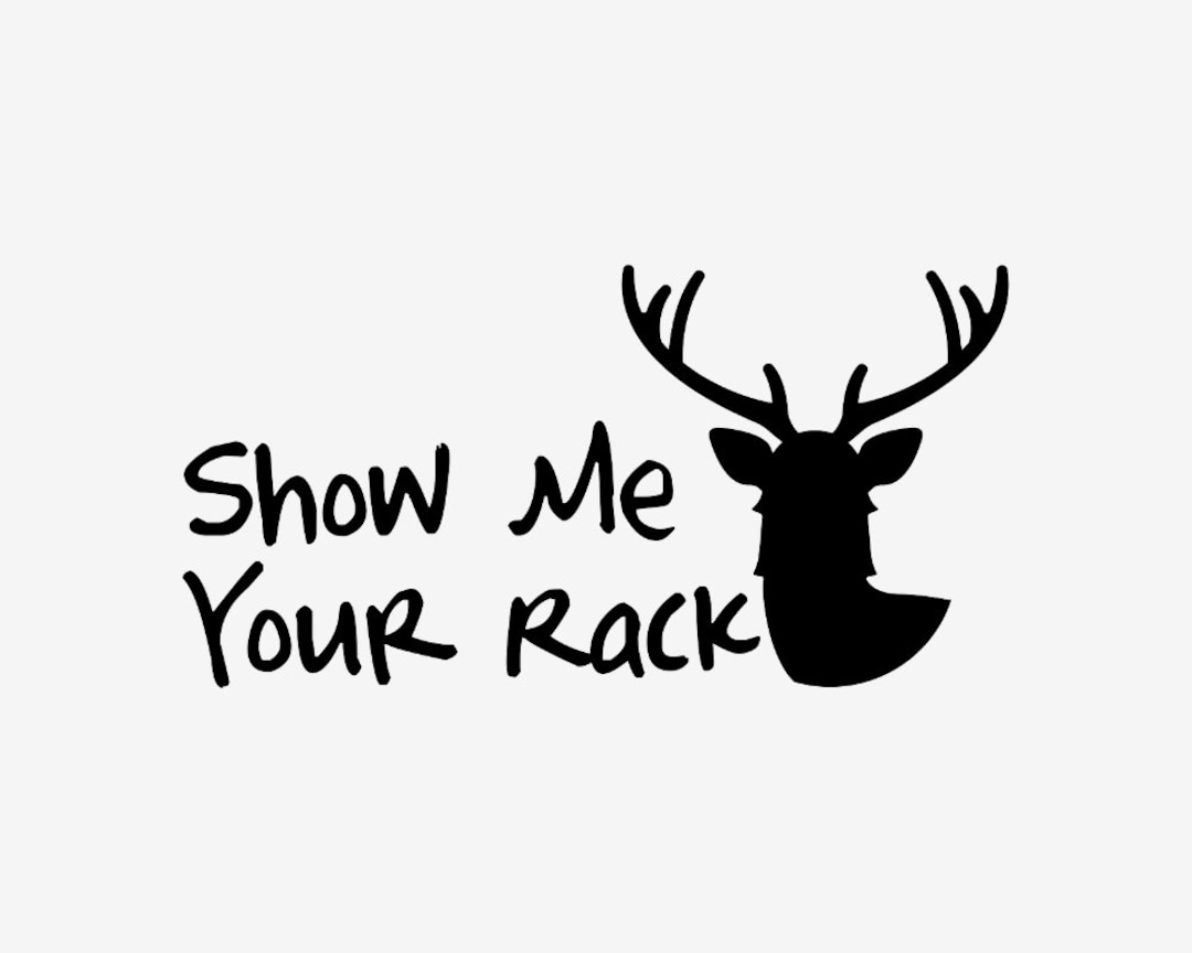 Show Me Your Rack Vinyl Decal - Etsy
