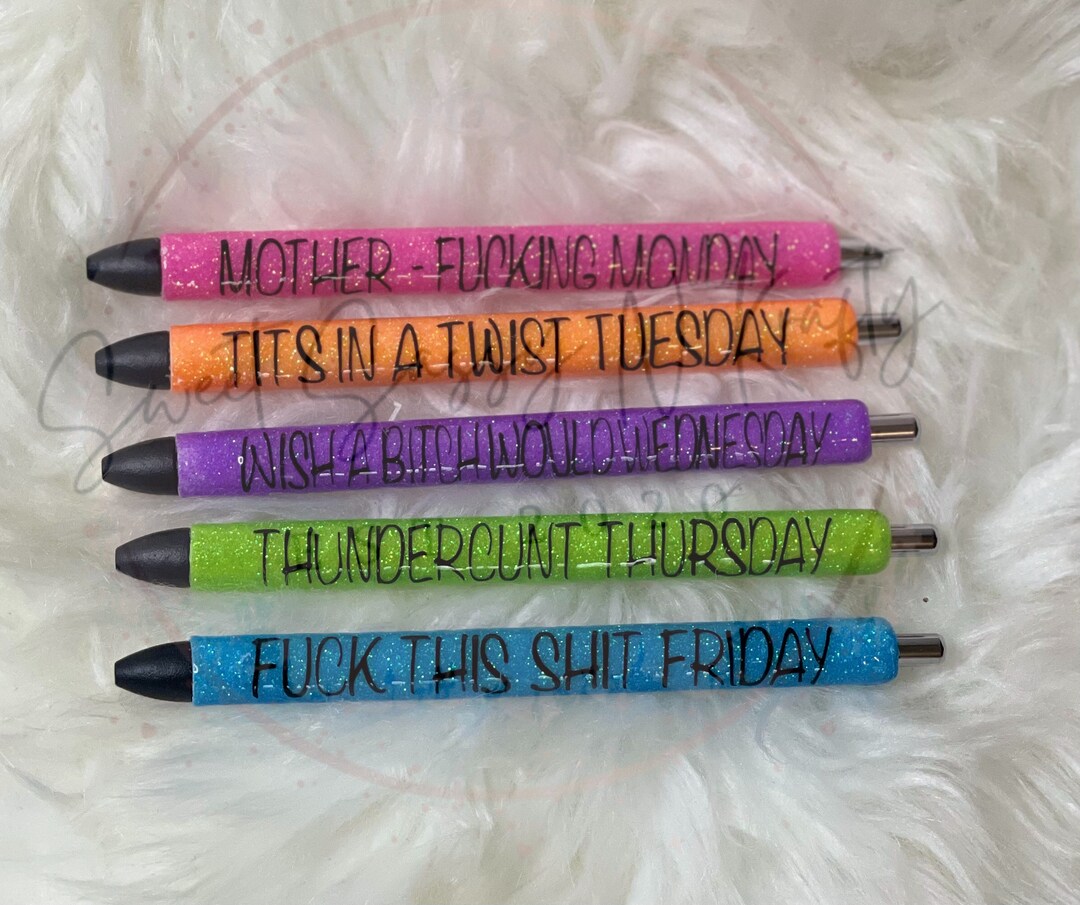 Sweary Day of the Week Pen Set| Curse Word Pens| Glitter Pens| Humor ...