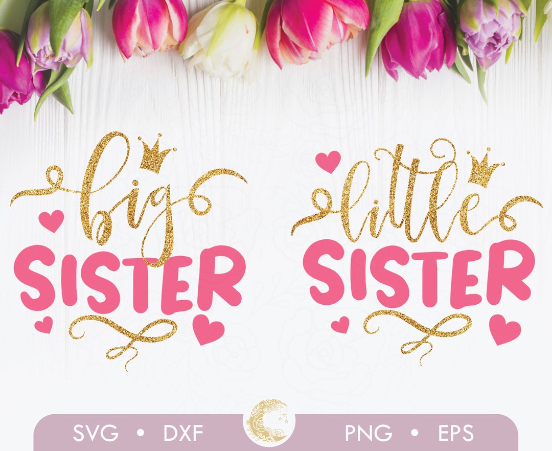 Big Little Sisters Princess Bundle SVG: Matching Sister Design (digital ...
