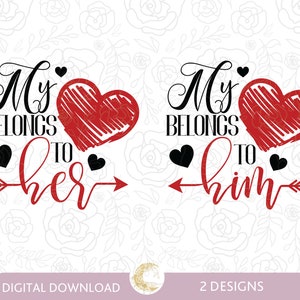 My Heart Belongs to SVG: Valentine's Day Couple T-shirt Design (digital ...