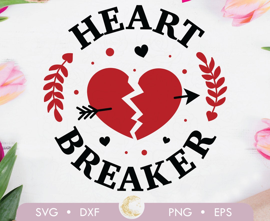 Heart Breaker Svg, Mister Heart Breaker Svg, Valentine's Day Svg, Baby ...