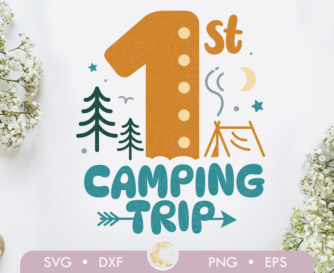 My First Camping Trip Svg, My 1st Trip Svg, Adventure Baby Onesies ...