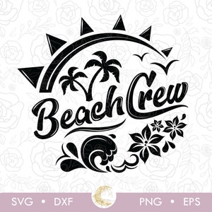 Beach Crew SVG, Summer Vacation Svg, Beach Vacation 2021, Family ...