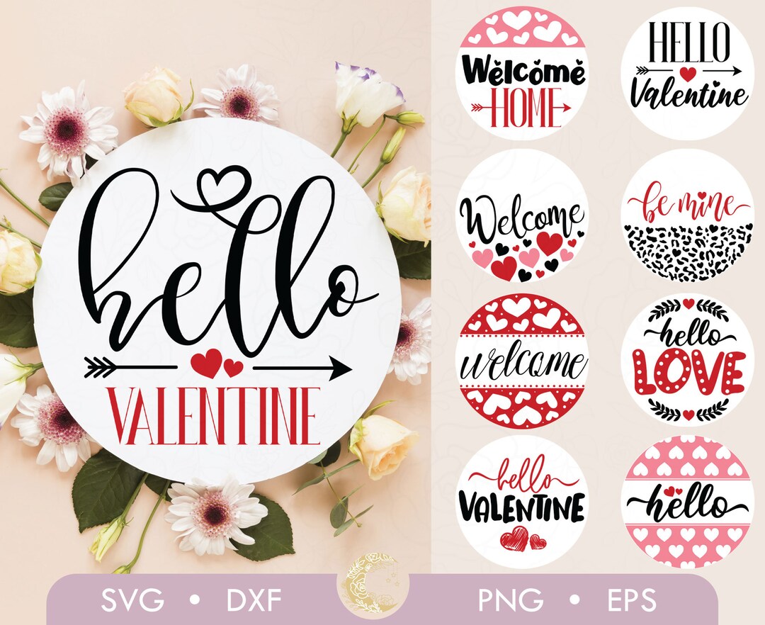 Valentine Welcome Sign SVG Bundle: Farmhouse Round Sign (digital ...