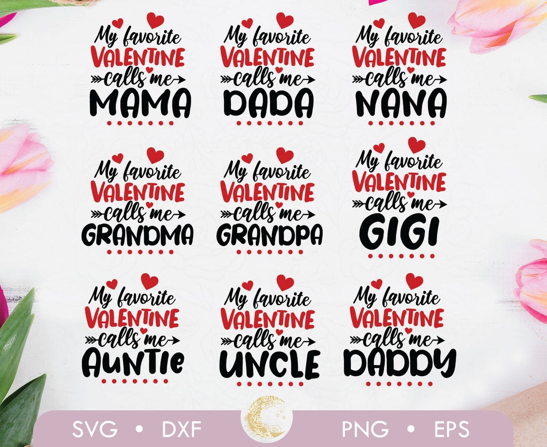 My Favorite Valentine Bundle Svg, My Favorite Valentine Call Me Mama ...