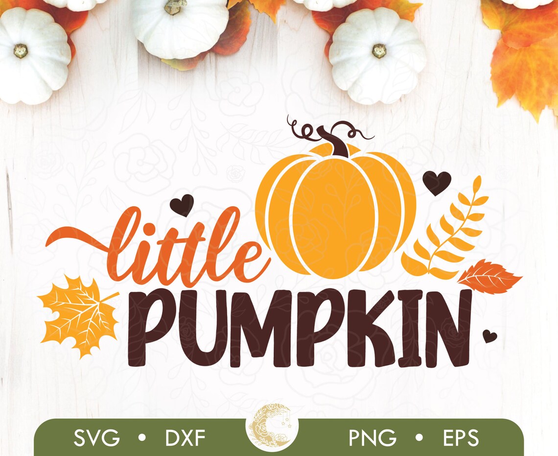Little Pumpkin SVG, Kids Halloween Svg, My First Thanksgiving SVG ...