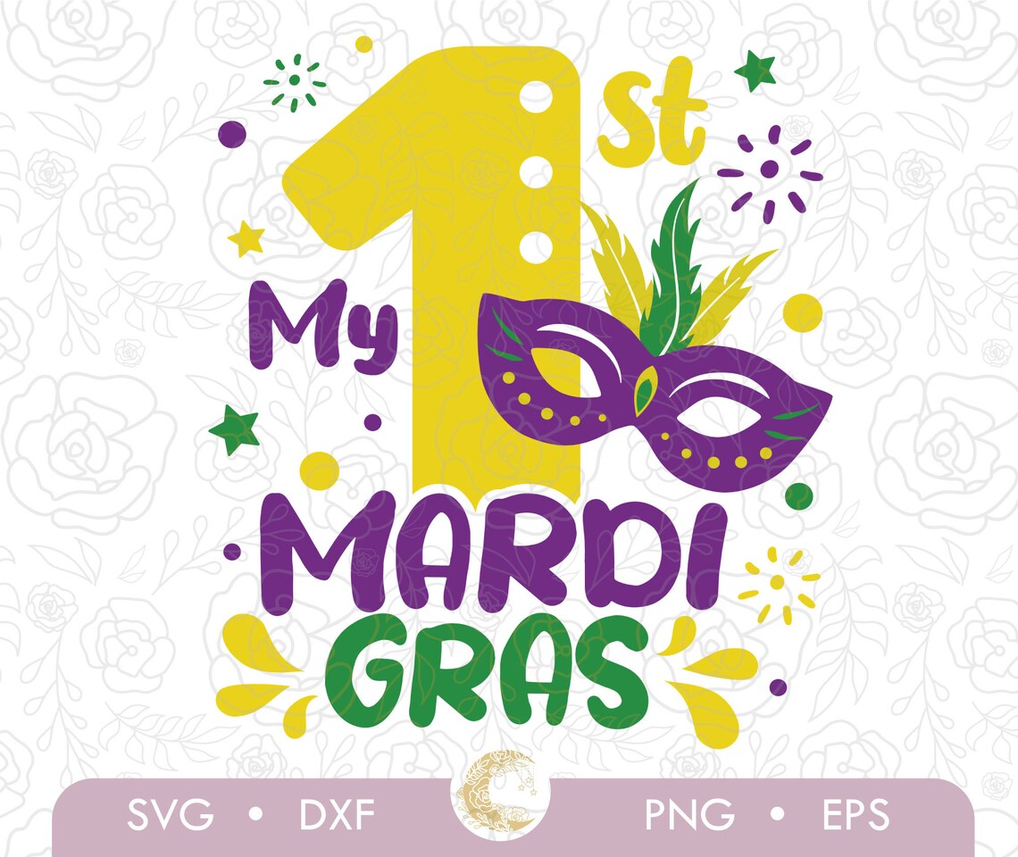 My First Mardi Gras SVG Baby Mardi Gras Number Design SVG - Etsy
