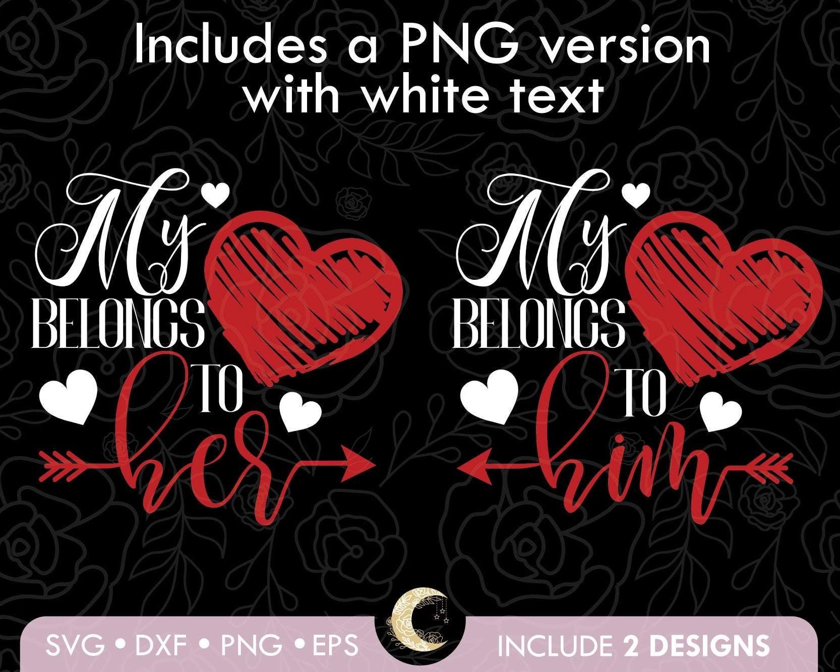 My Heart Belongs to SVG: Valentine's Day Couple T-shirt Design (digital ...