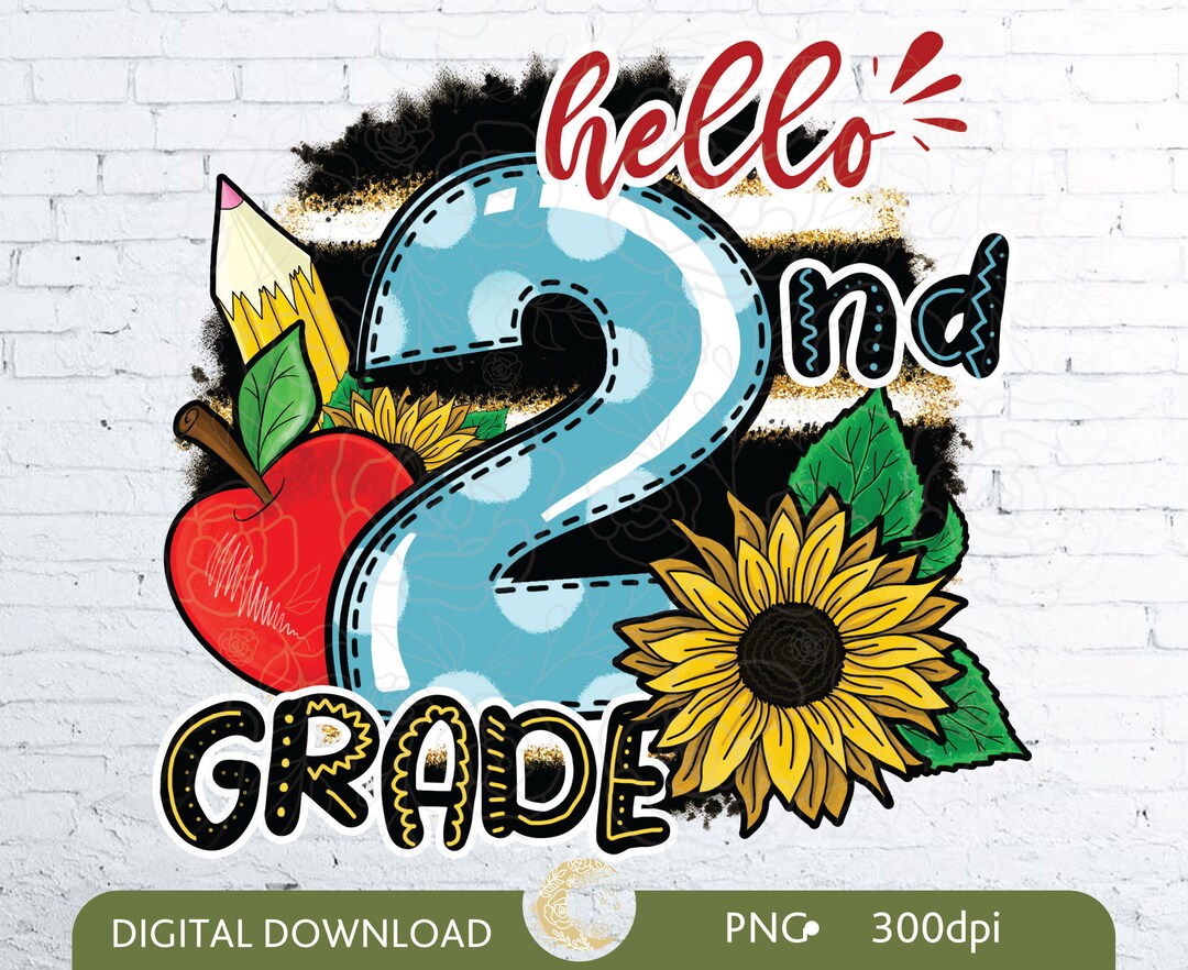 Back to School PNG Hello School Png Second Grade - Etsy