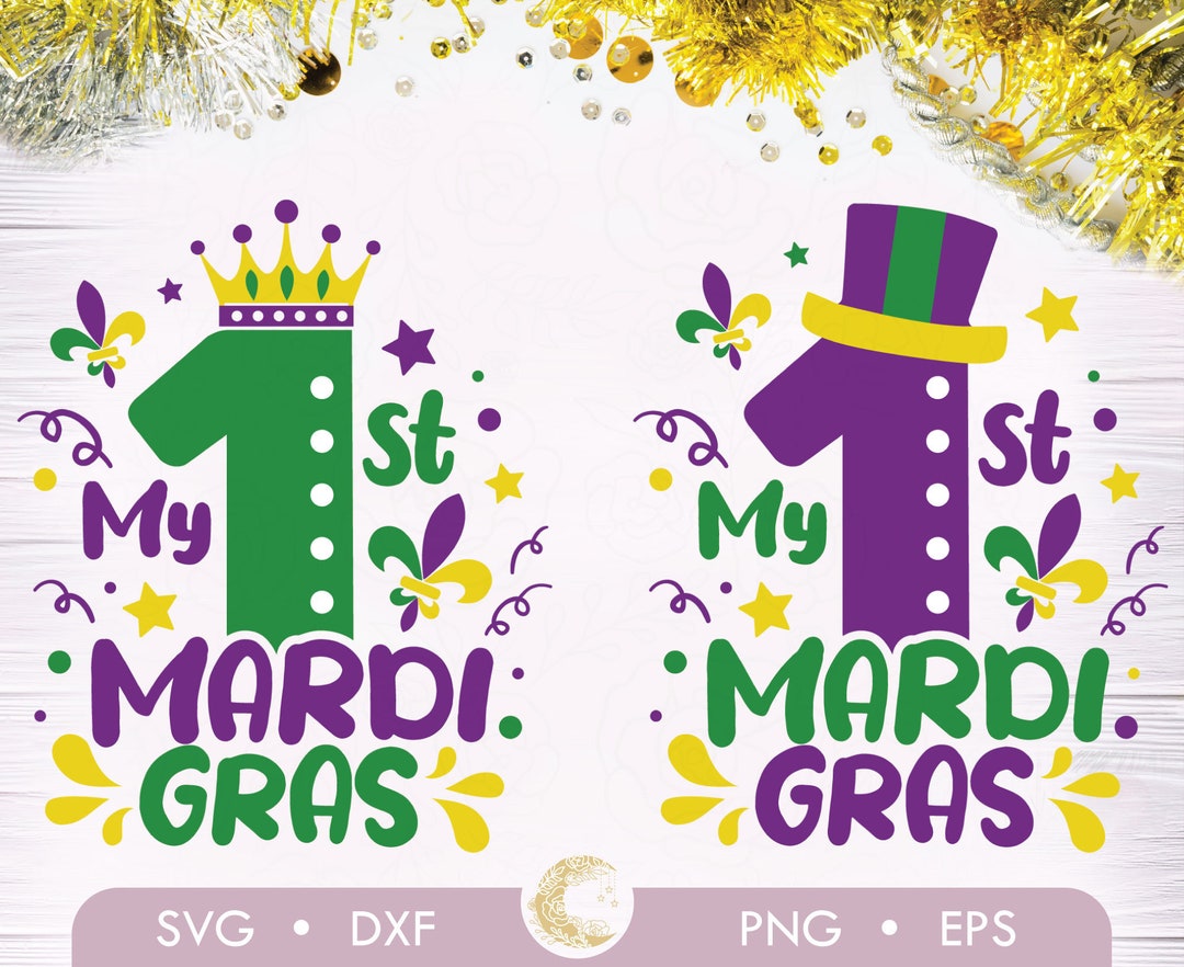 My First Mardi Gras Bundle SVG, Baby Mardi Gras Number Design SVG ...
