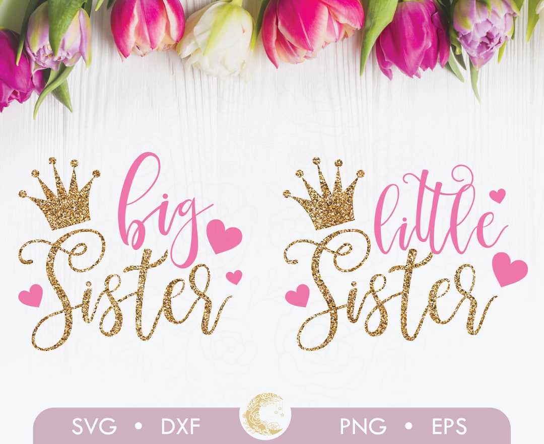 Big Little Sisters Princess Bundle SVG: Matching Sister Design (digital ...