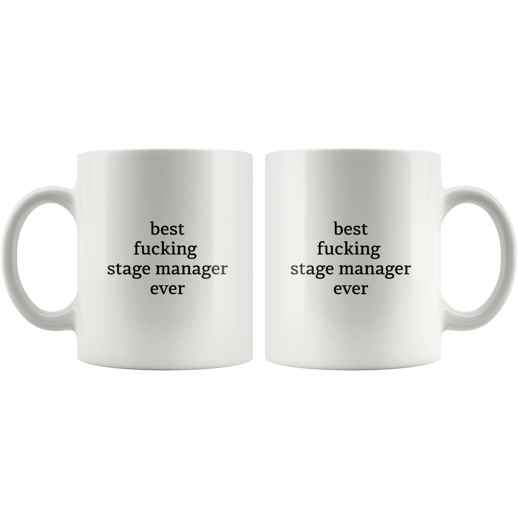 Stage Manager Mug Best Fucking Stage Manager Ever Gift for - Etsy