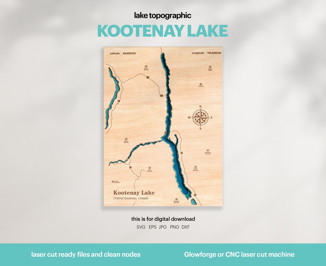 Kootenay Lake Topographic Map: 3D Wood Wall Art (digital Download) - Etsy