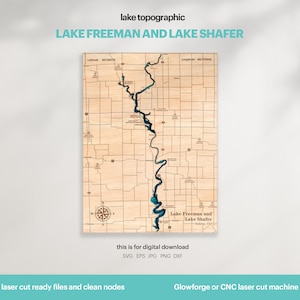 Lake House Decor, Lake Freeman and Shafer Map SVG, Map Art, Wood Wall ...