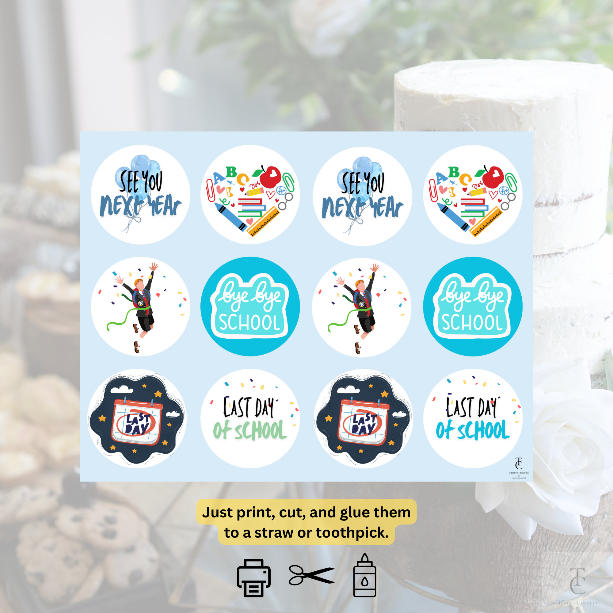 Last Day of School Year End Printable Cupcake Toppers Digital Download ...