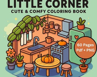 Little Corner Coloring Book PDF – 60 Printable Pages for Kids & Adults ...