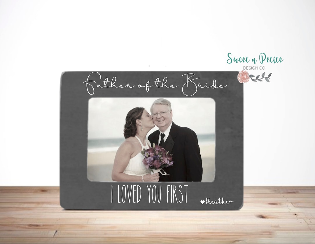 Father of the Bride Gift From Daughter Picture Frame Wedding Gift for ...
