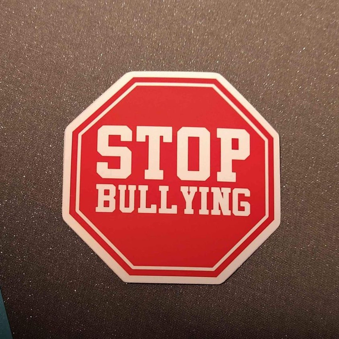 Stop Bullying Red Stop Sign 4" Vinyl Sticker - Etsy