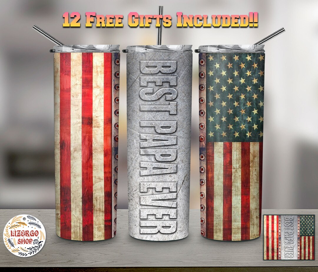 Best Papa Ever American Flag 20 Oz Skinny Tumbler Sublimation Wrap ...