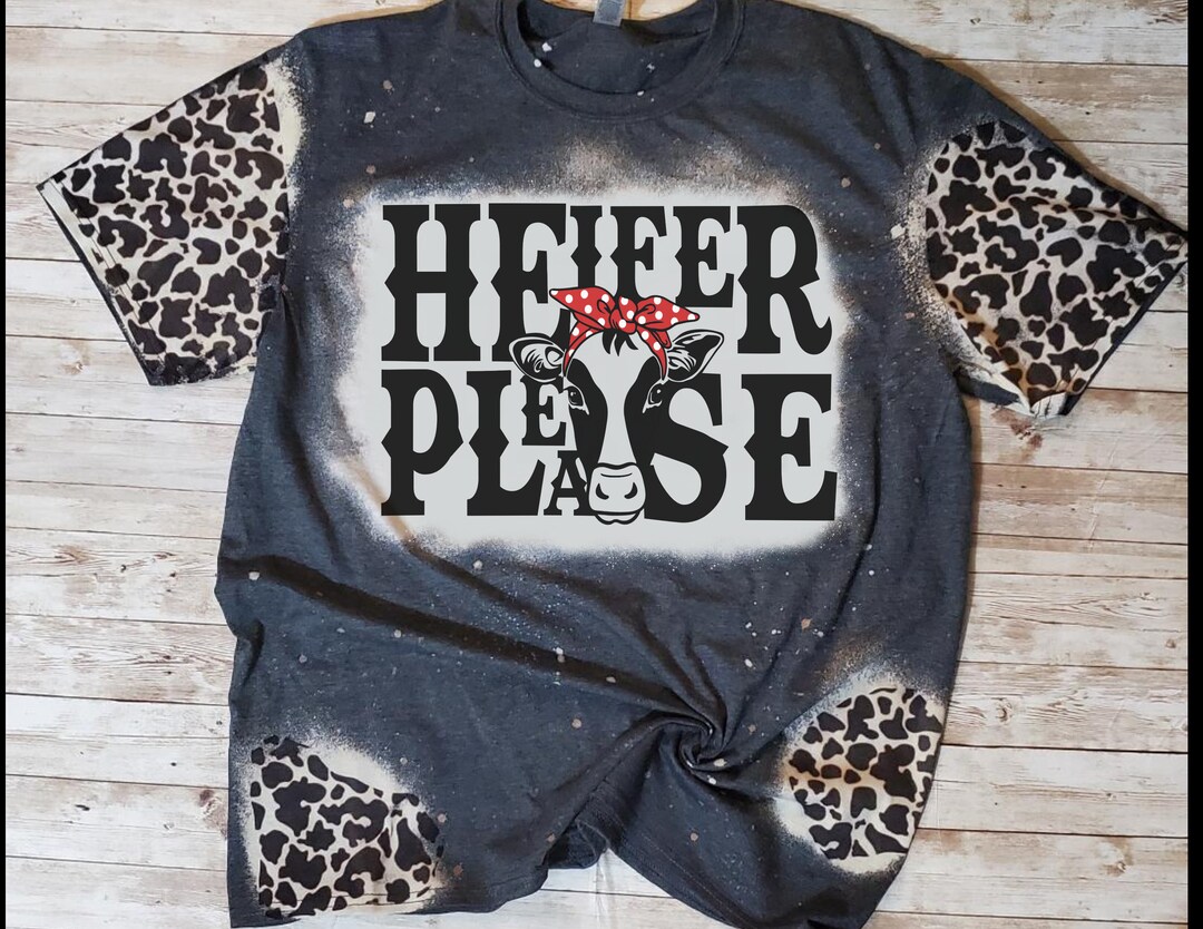 Heifer Please Cow Print Bleached T-shirt - Etsy