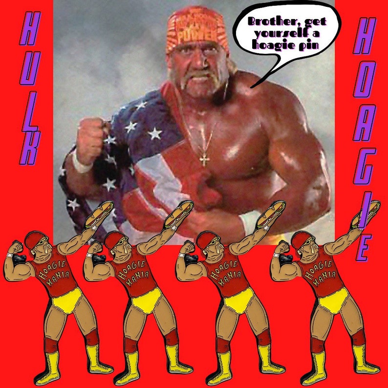 Hulk Hogan Enamel Pin- Hoagie- Sandwich- Wawa - 80s Wrestling- Hulkster ...