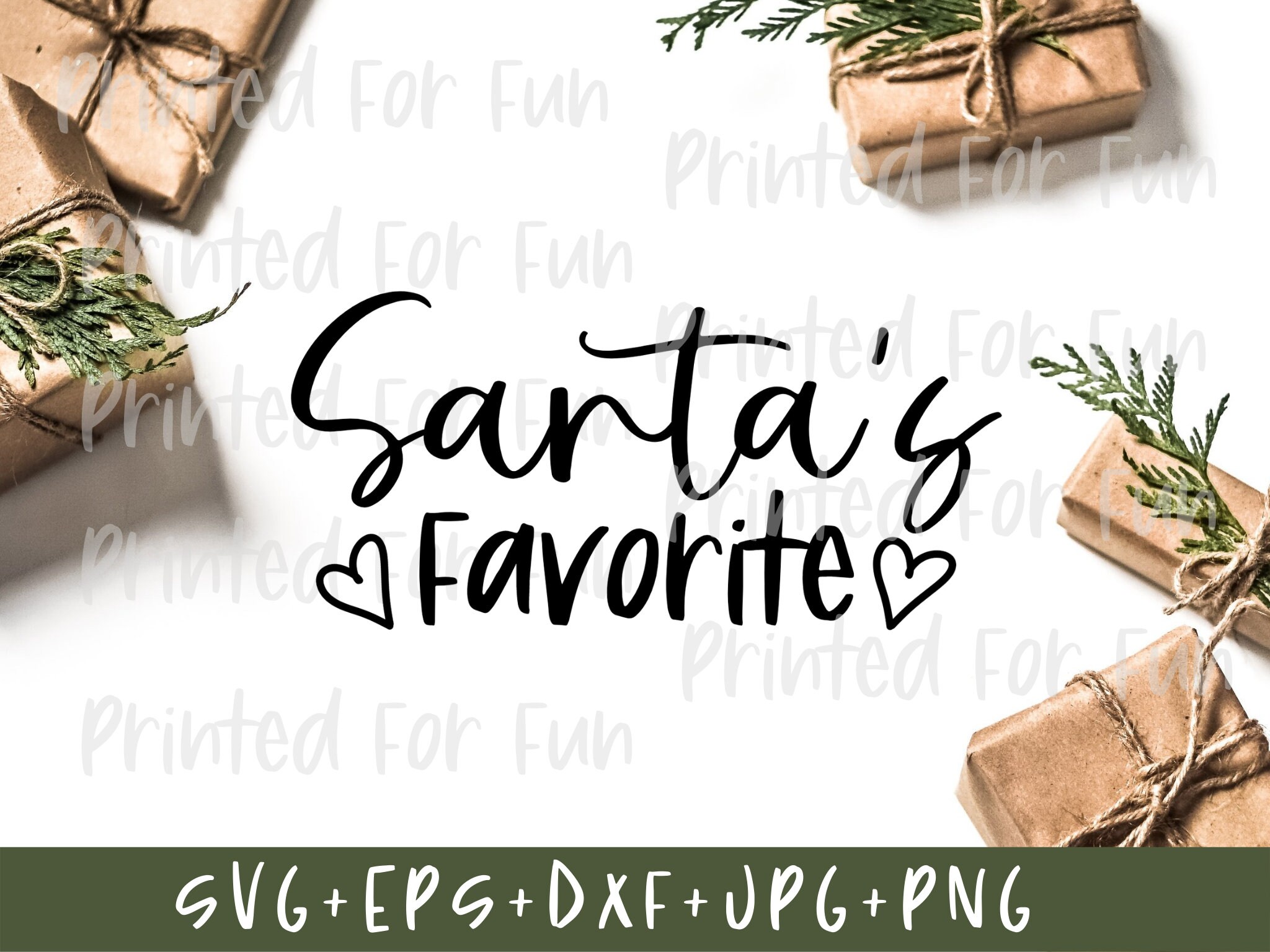Santa's Favorite Svg, Christmas Svg, Santas Good List Svg, Santas ...