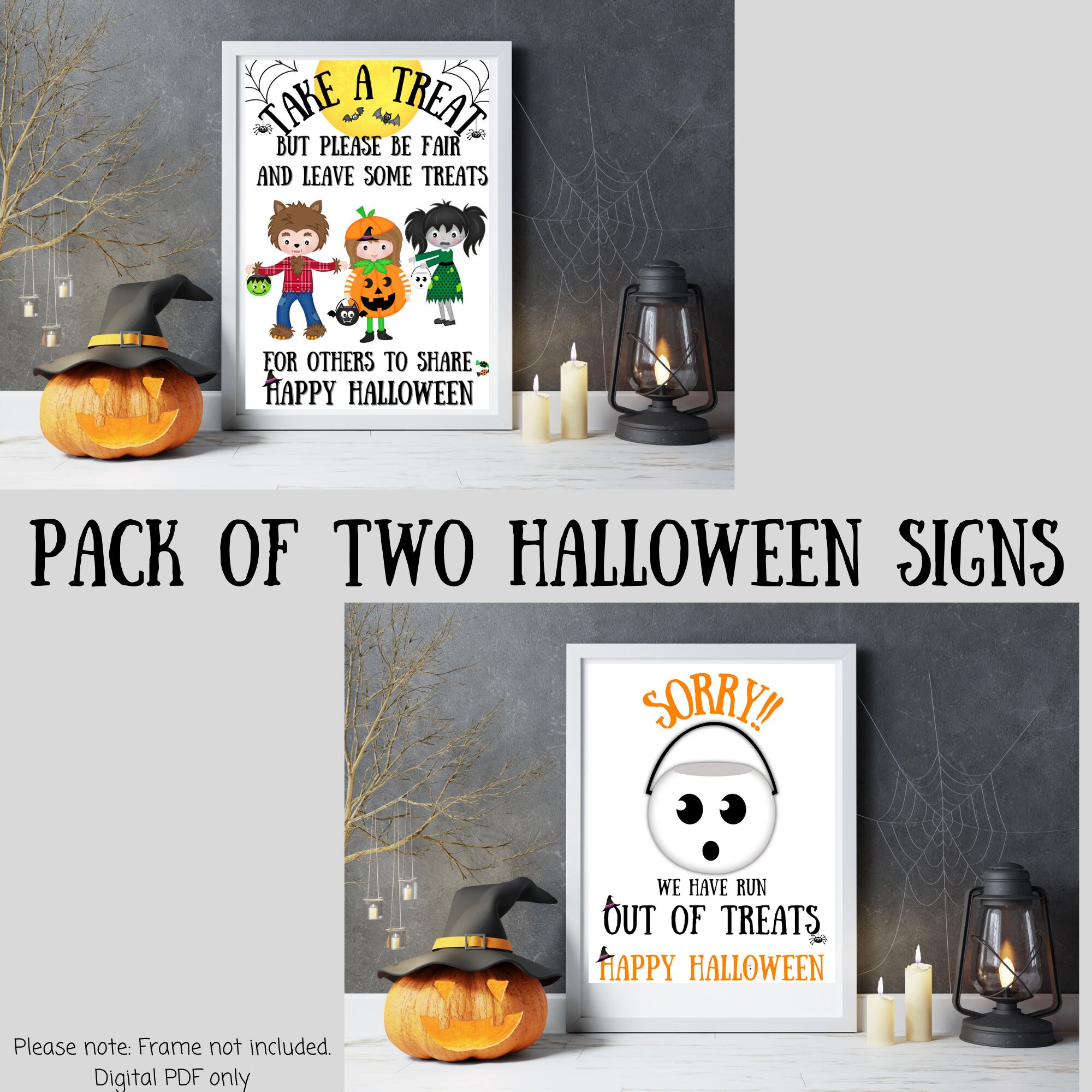 Printable Halloween Sign 2 Included, Take a Treat Sign and Sorry We Are ...